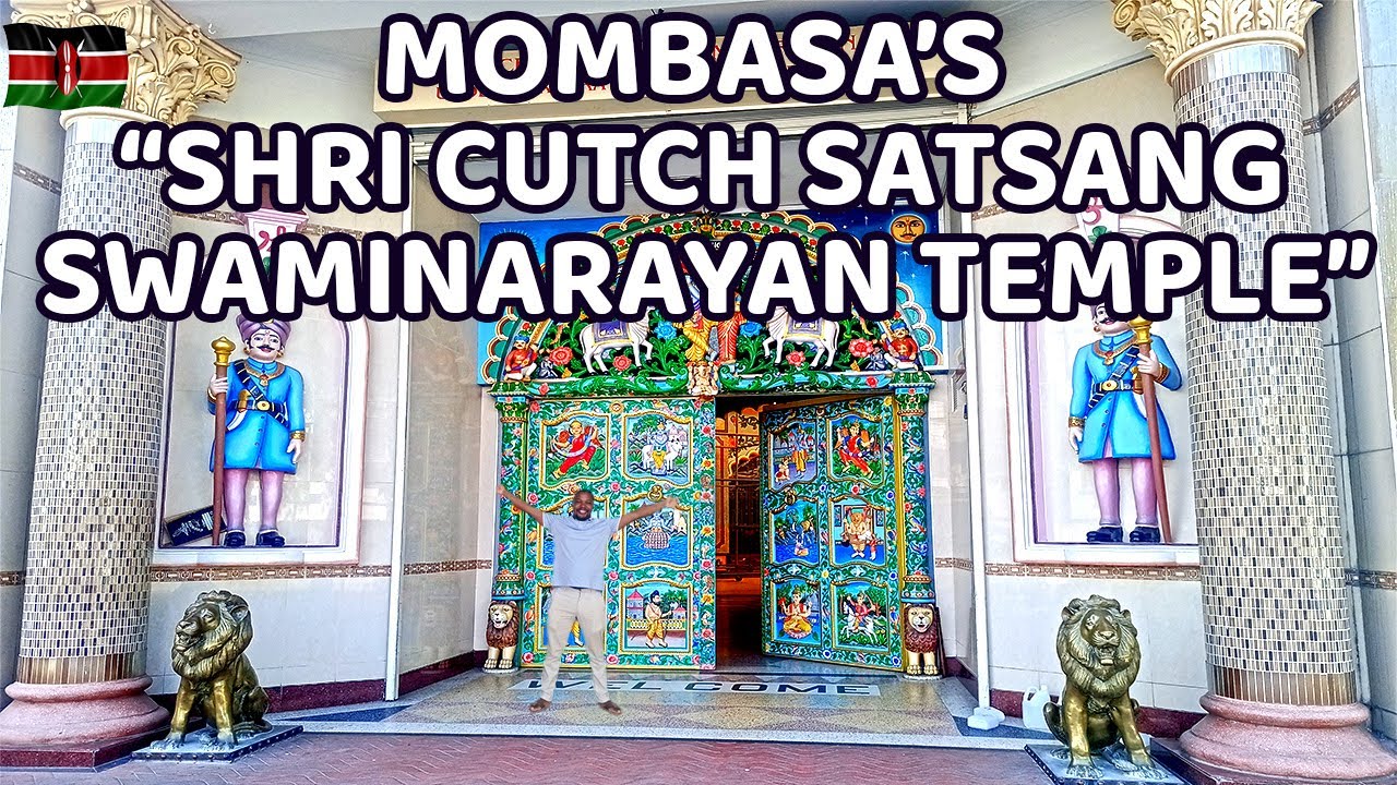 🙏🛕 Secrets of Shri Cutch Swaminarayan Temple – Mombasa’s Hidden Jewel # ...