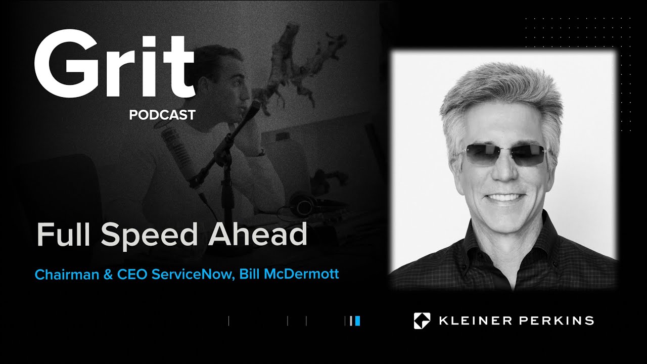 Grit Podcast - Chairman & CEO ServiceNow, Bill McDermott - YouTube