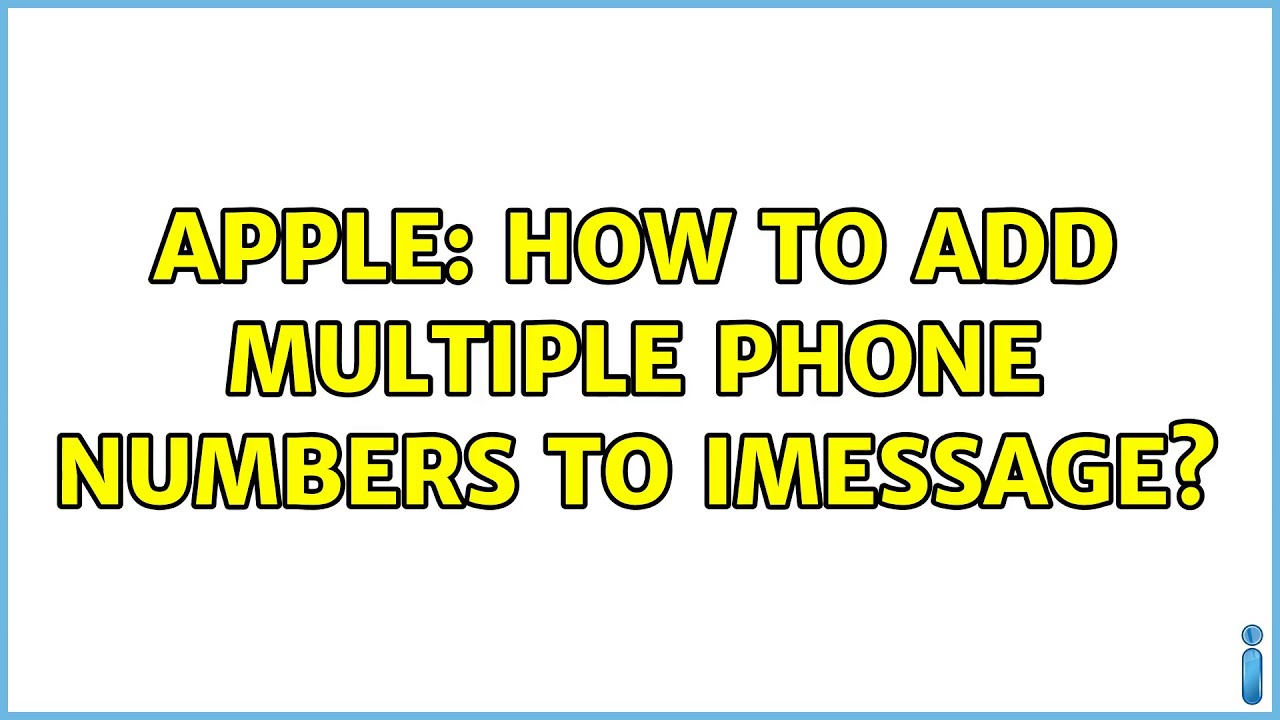 Apple: How to add multiple phone numbers to iMessage? - YouTube