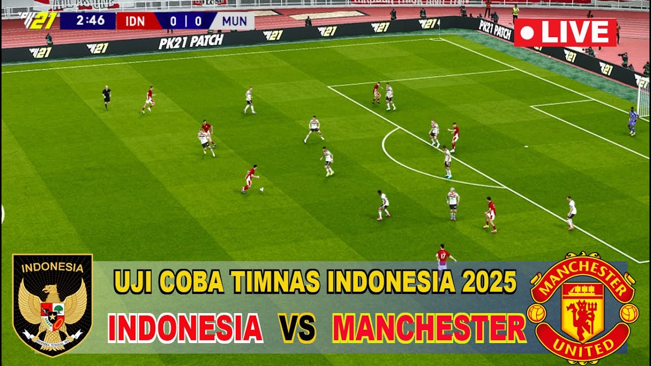 INDONESIA VS MANCHESTER UNITED UJI COBA TIMNAS SIMULASI GAME - YouTube