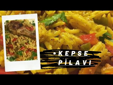 KEPSE PİLAVI| DEĞİŞİK PİLAV ARAYANLAR İÇİN HARİKA BİR LEZZET