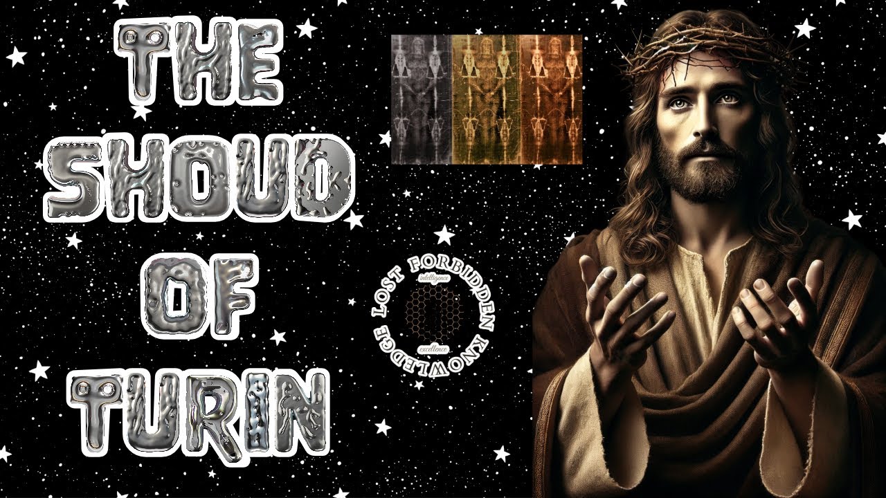 The Shoud Of Turin - Is This Ancient Cloth The Last To Be Used By Jesus ...