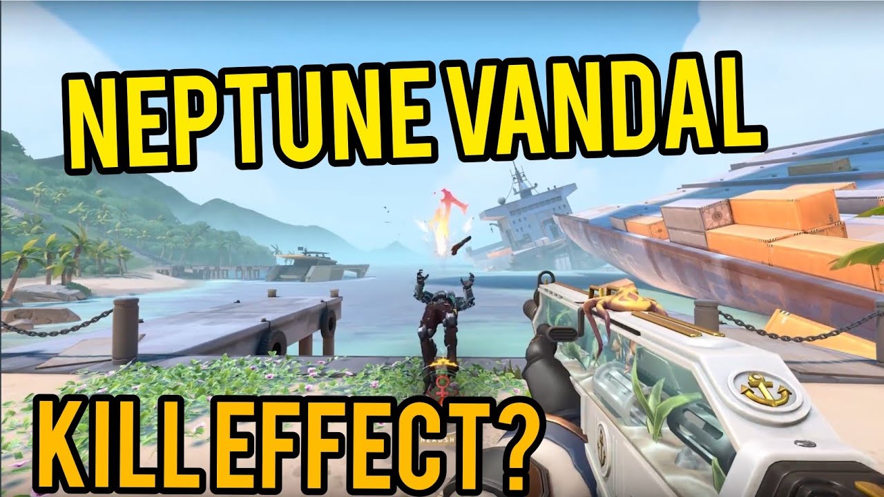 Neptune vandal kill effect new valorant bundle Neptune.... #valorant # ...