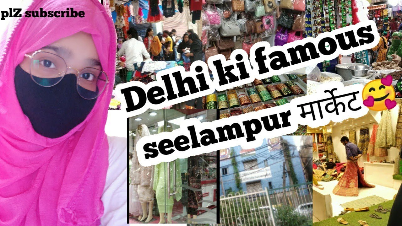 delhi ki famous Seelampur market 🥰 - YouTube