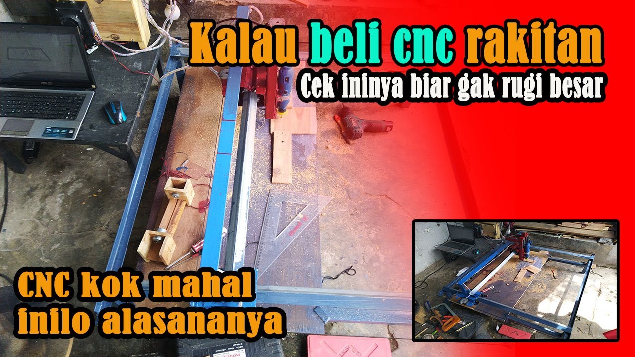 Sebelum beli cnc rakitan cek dulu ininya || cnc diy || cnc indonesia ...