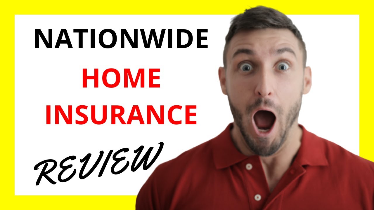 🔥 Nationwide Home Insurance Review: Pros and Cons - YouTube