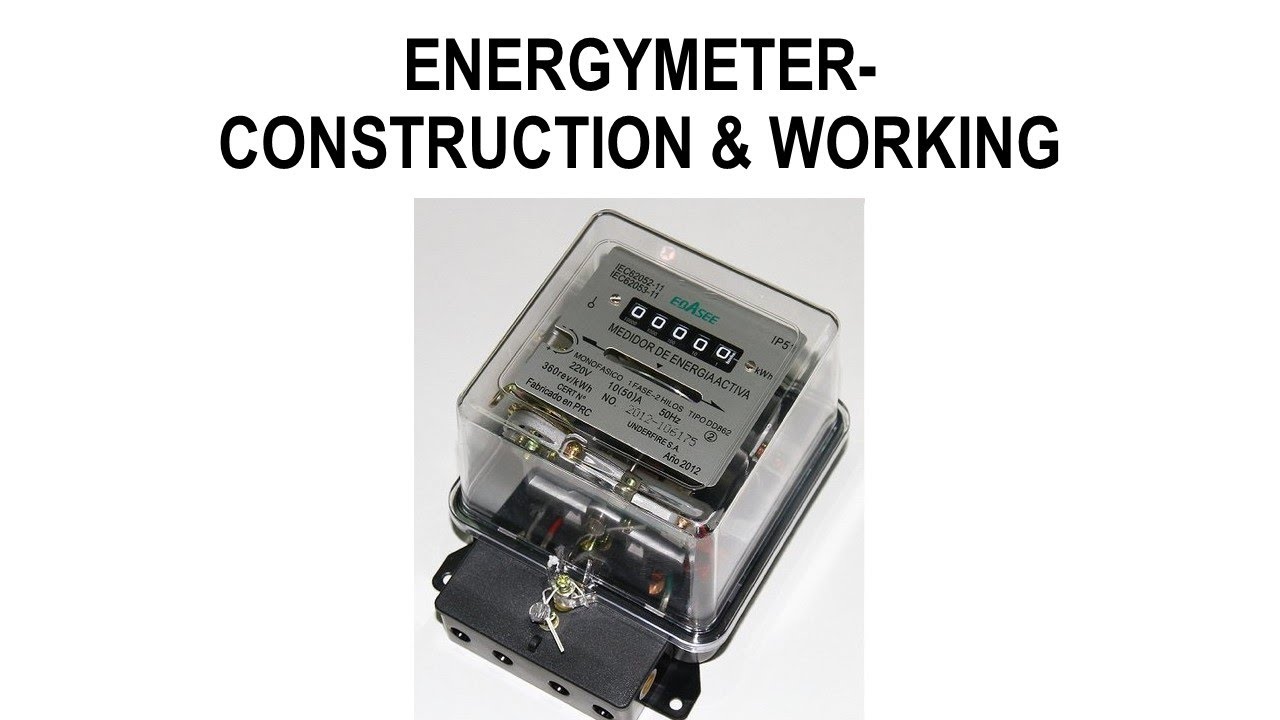 ENERGYMETER CONSTRUCTION & WORKING - YouTube
