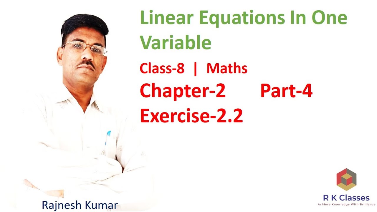 Class 8 | Maths | Chapter 2 | Linear Equations In One Variable | Part 4 ...