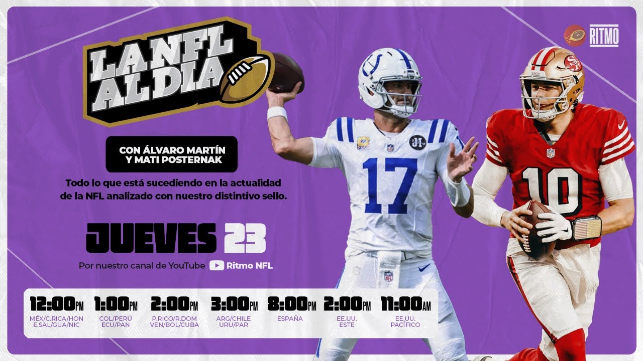 LA NFL AL DÍA #28 🏈 | ÁLVARO MARTÍN & MATI POSTERNAK | JUE 23.OCT.25 ...