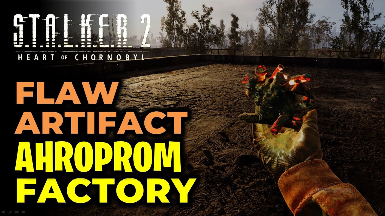 Ahroprom Factory Artifact Location - FLAW Artifact | STALKER 2 Heart of ...