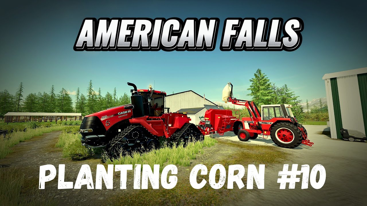 AMERICAN FALLS | FS22 | Planting Corn 🌽 | Time Lapse - YouTube
