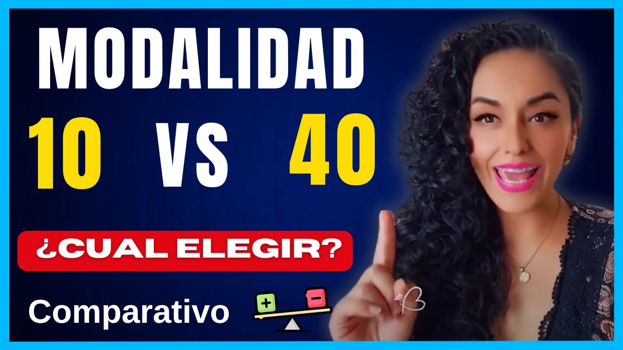 Modalidad 10 o 40 ¿Cuál es mejor? - YouTube