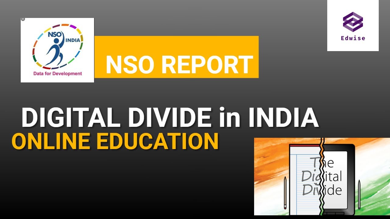 Digital Divide in INDIA NSO Report - YouTube