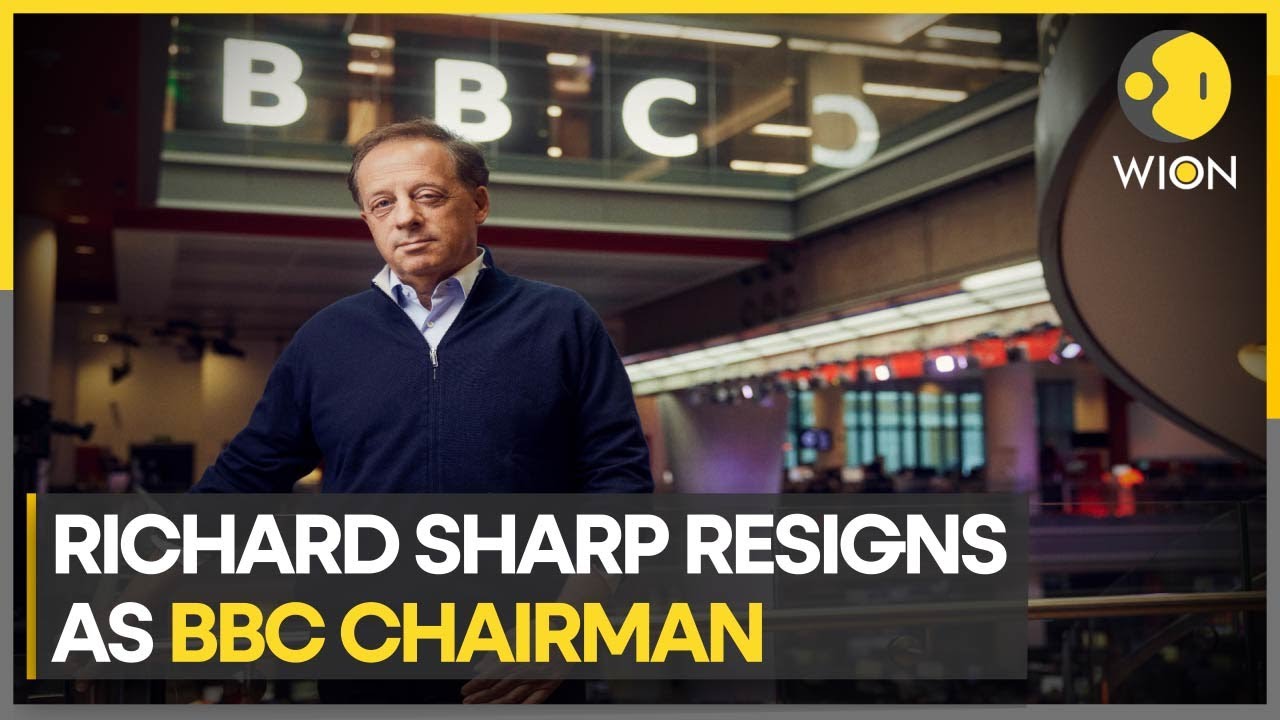 BBC chairman Richard Sharp resigns over Boris Johnson loan facilitation ...