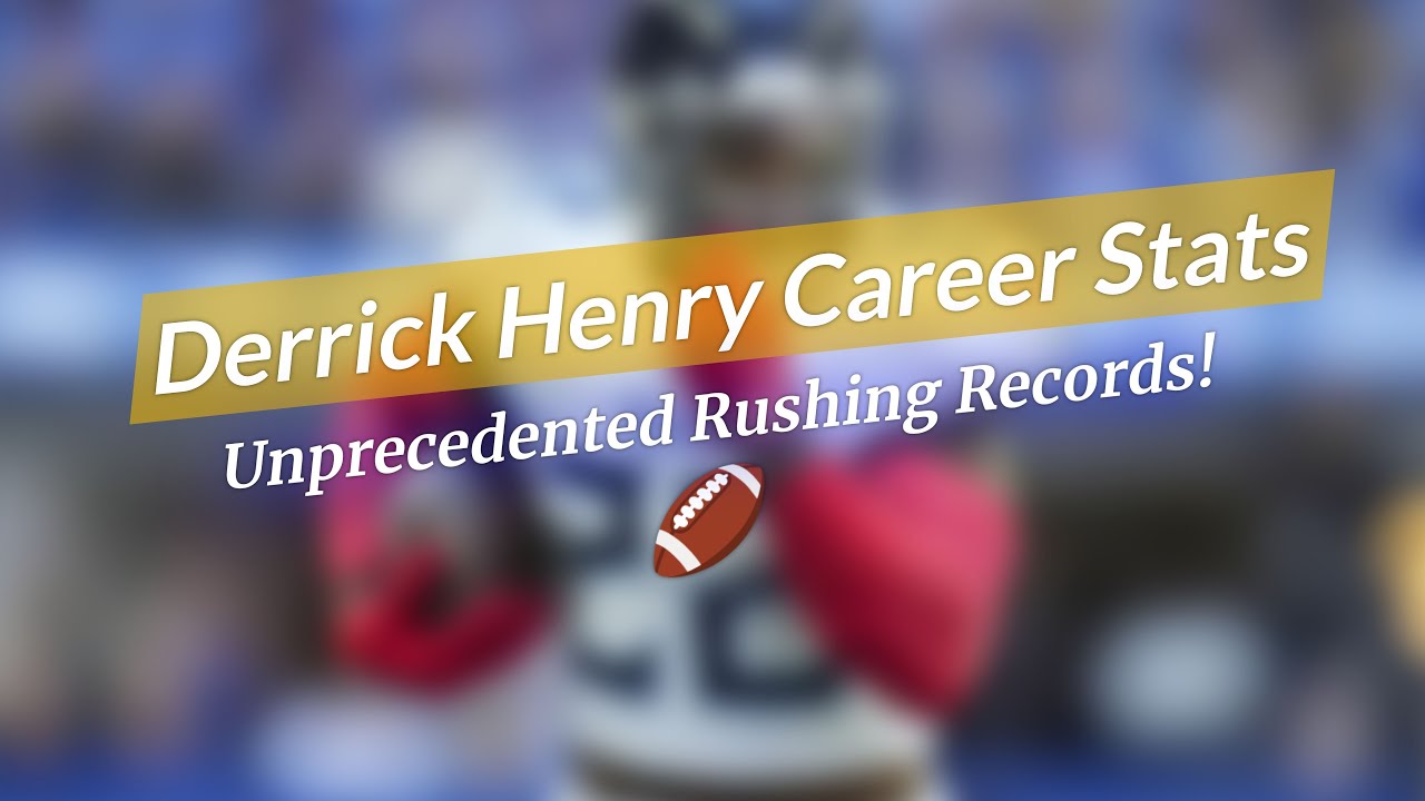 Derrick Henry Stats 📈 | The King of Rushing! 🏈 - YouTube