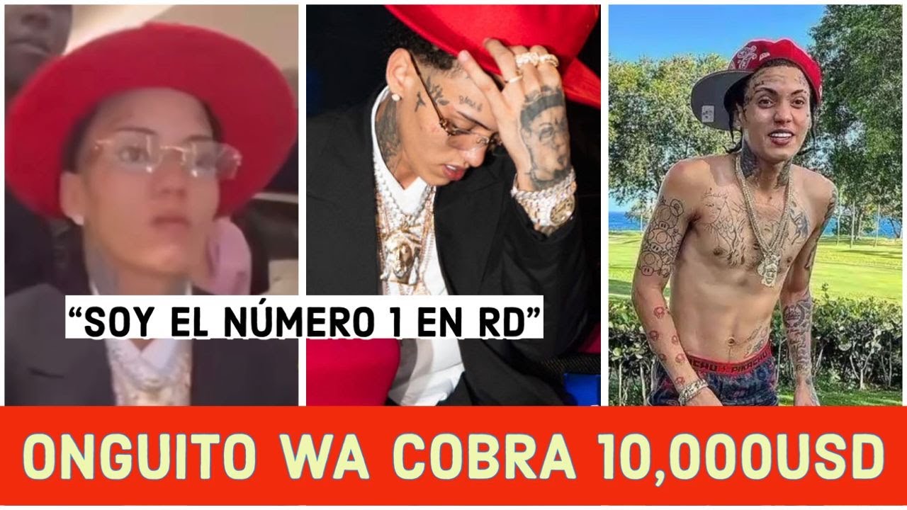 😱INCREÍBLE! ONGUITO WA COBRA 10,000 dólares por show en RD - YouTube