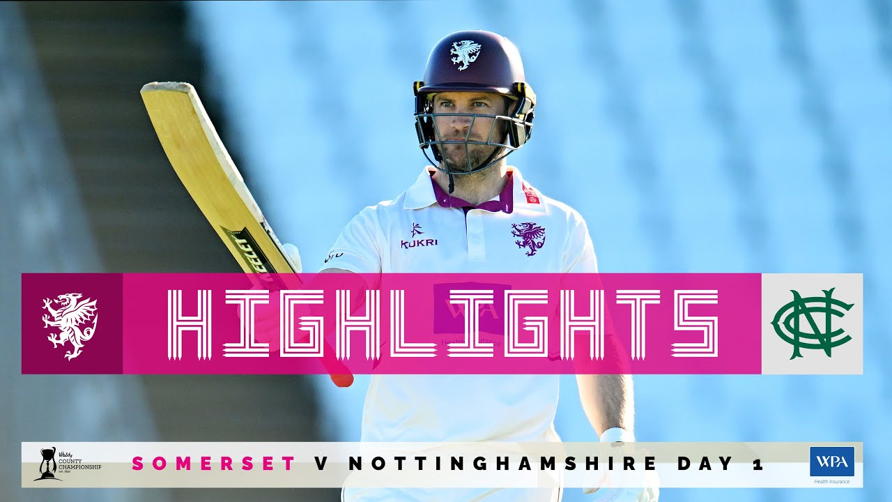 HIGHLIGHTS: Somerset on top after perfect day one! - YouTube