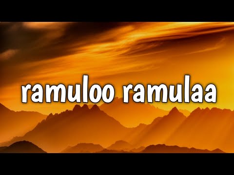 Ramulo ramula song lyrics