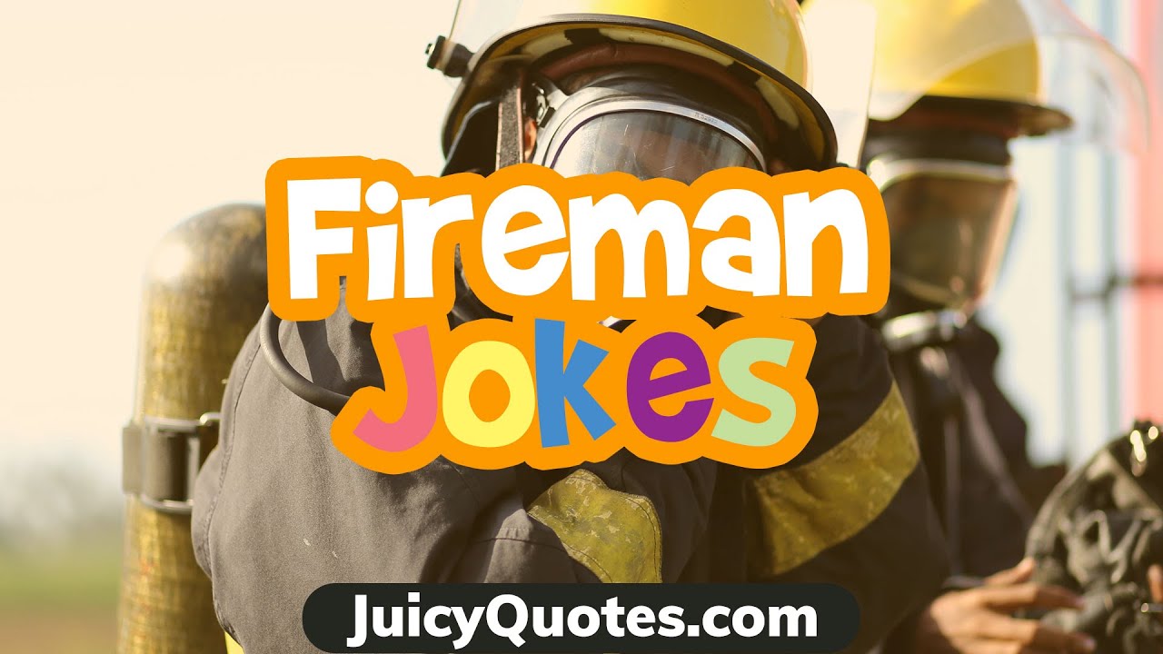 Funny Fireman Jokes - Some Humor to Make You Smile - YouTube