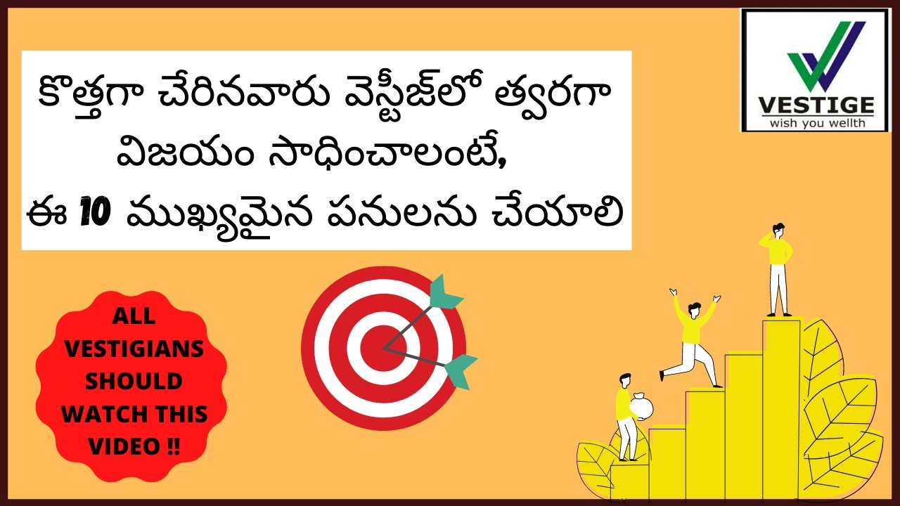 10 Important actions for every Vestigian to succeed in Vestige- Vestige ...