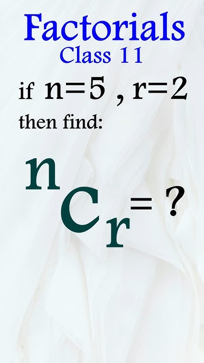 Permutation and Combination Class 11 | CBSE Maths Chapter 7 | Factorial class 11 #shorts - YouTube