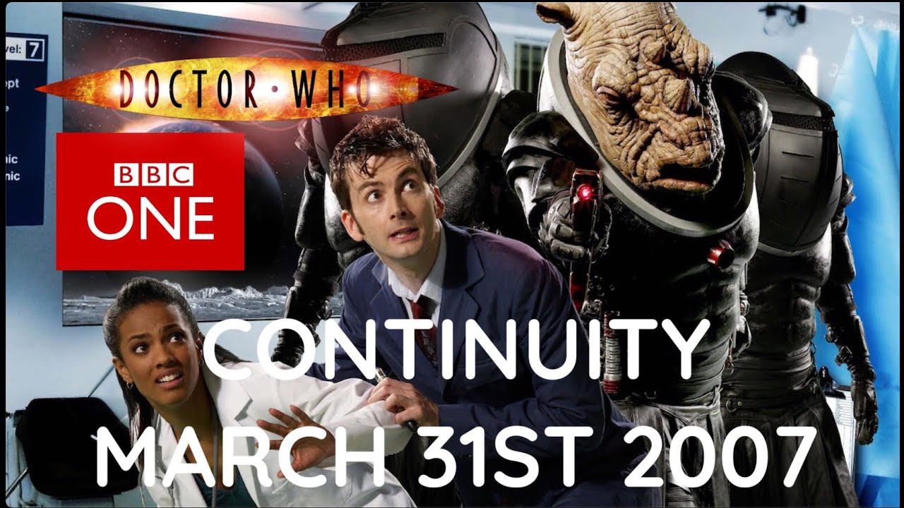 BBC One Continuity March 31st 2007 #Whocember #Day1 - YouTube