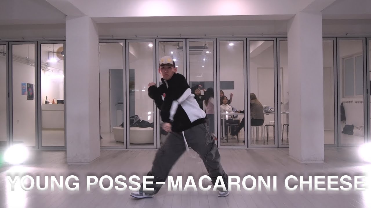 YOUNG POSSE-MACARONI CHEESE I LOCAL LIGHT DANCE I MAX TO I CHOREOGARAPHY CLASS VIDEO - YouTube