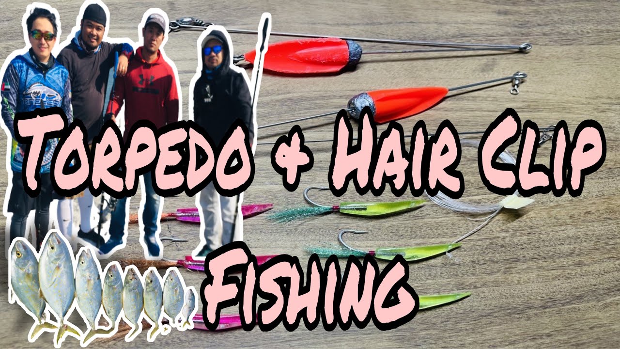 The Power of Torpedo & Hair Clip Fishing - YouTube
