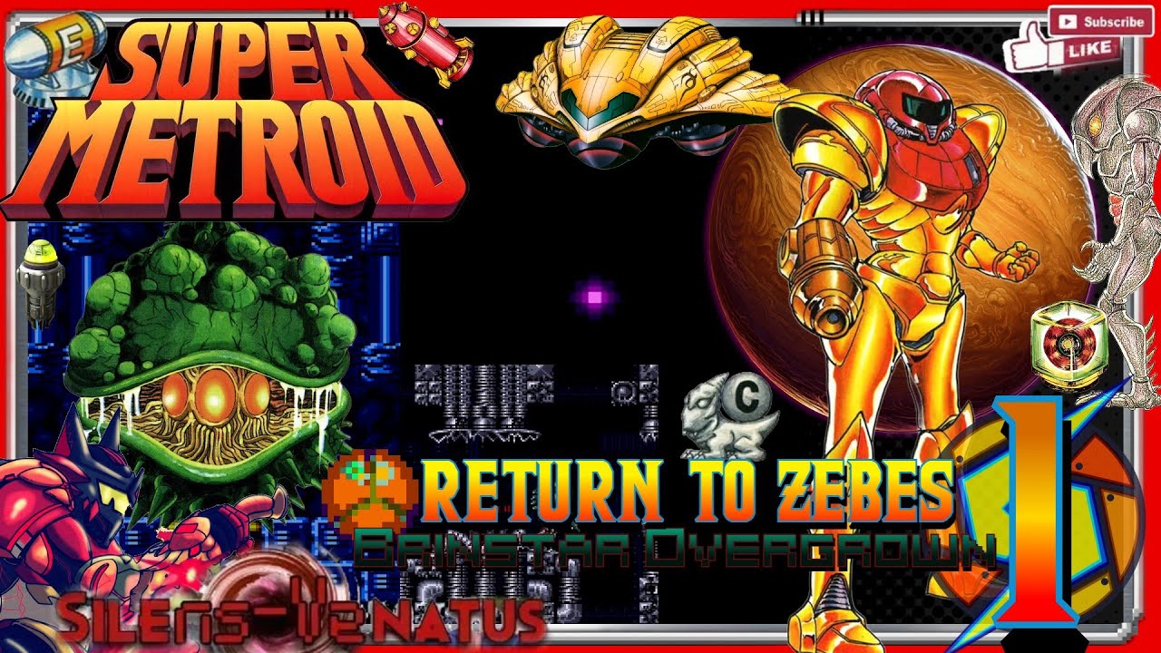 Chapter 1: Return to Zebes - Brinstar Overgrown [SUPER METROID] - YouTube