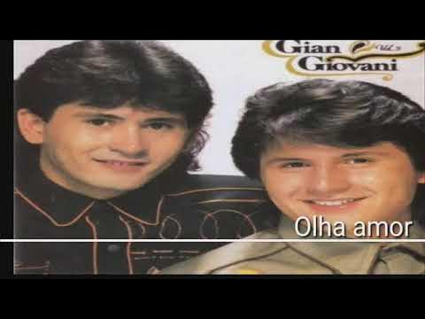 Olha amor - Gian e Giovanni - YouTube
