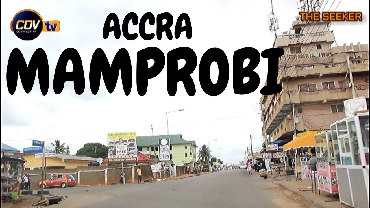 Mamprobi - Accra, Ghana: Enjoy the ride with the Seeker Ghana. - YouTube