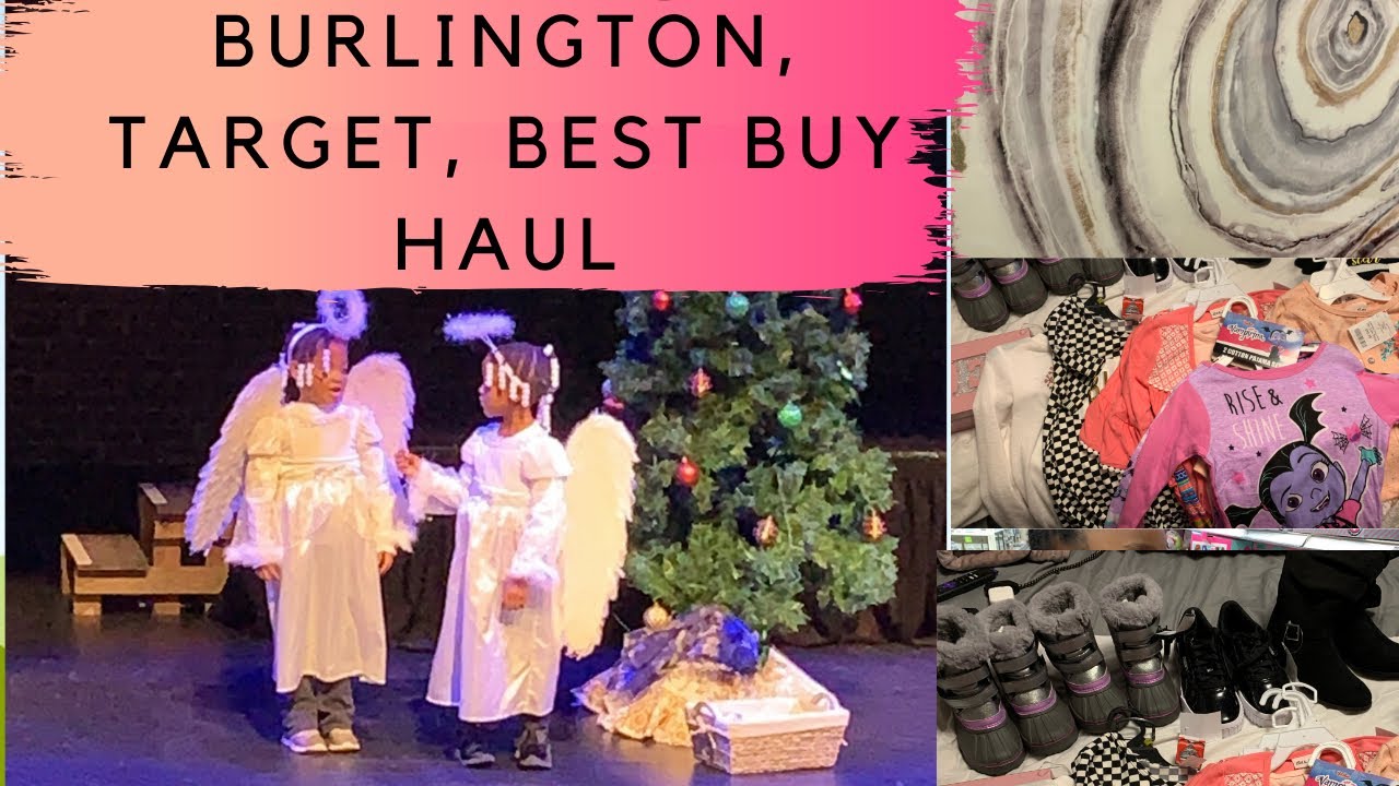 BURLINGTON, TARGET, BEST BUY HAUL, CHRISTMAS PLAY & WINTER STORM ...