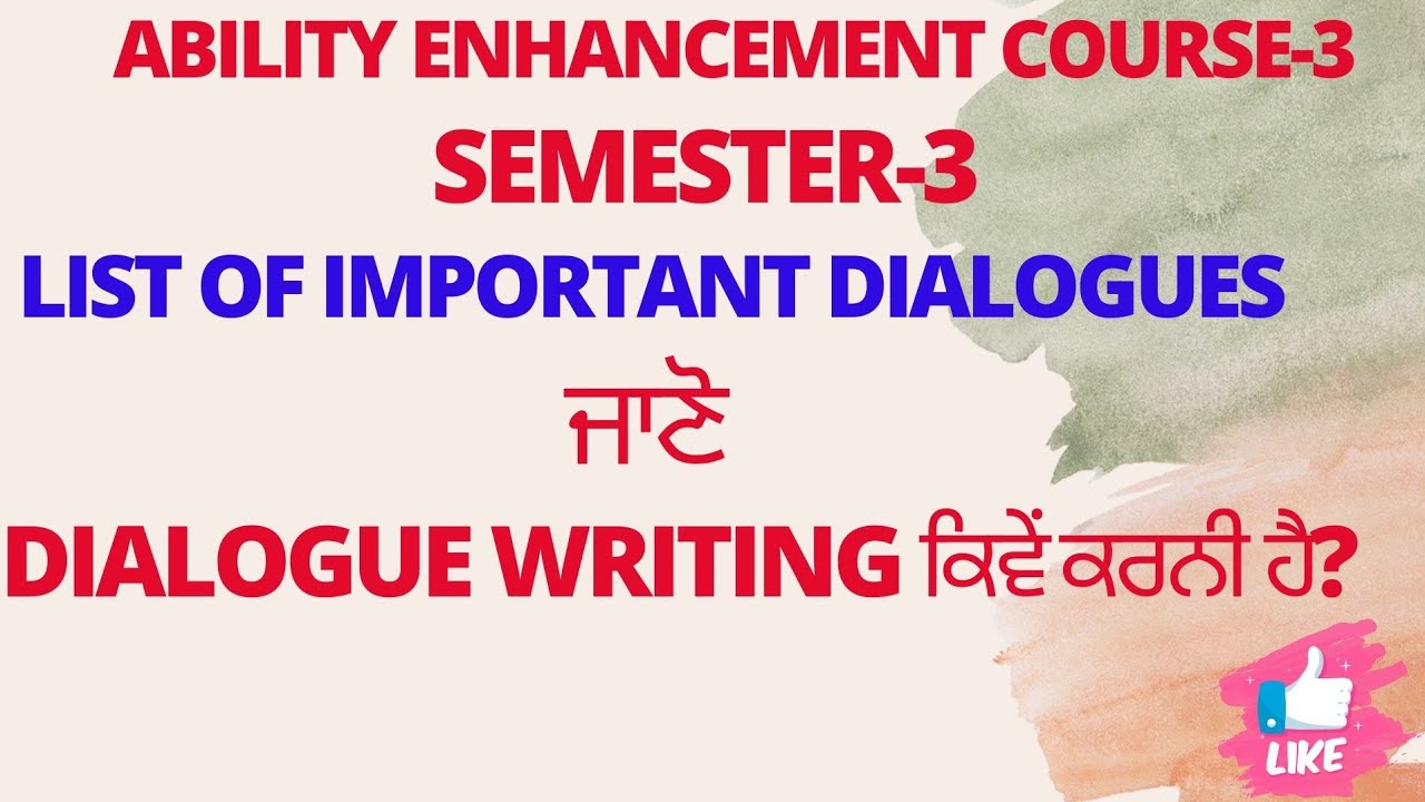 List of Important Dialogues #Semester-3 #AEC-3 #ABILITY Enhancement ...