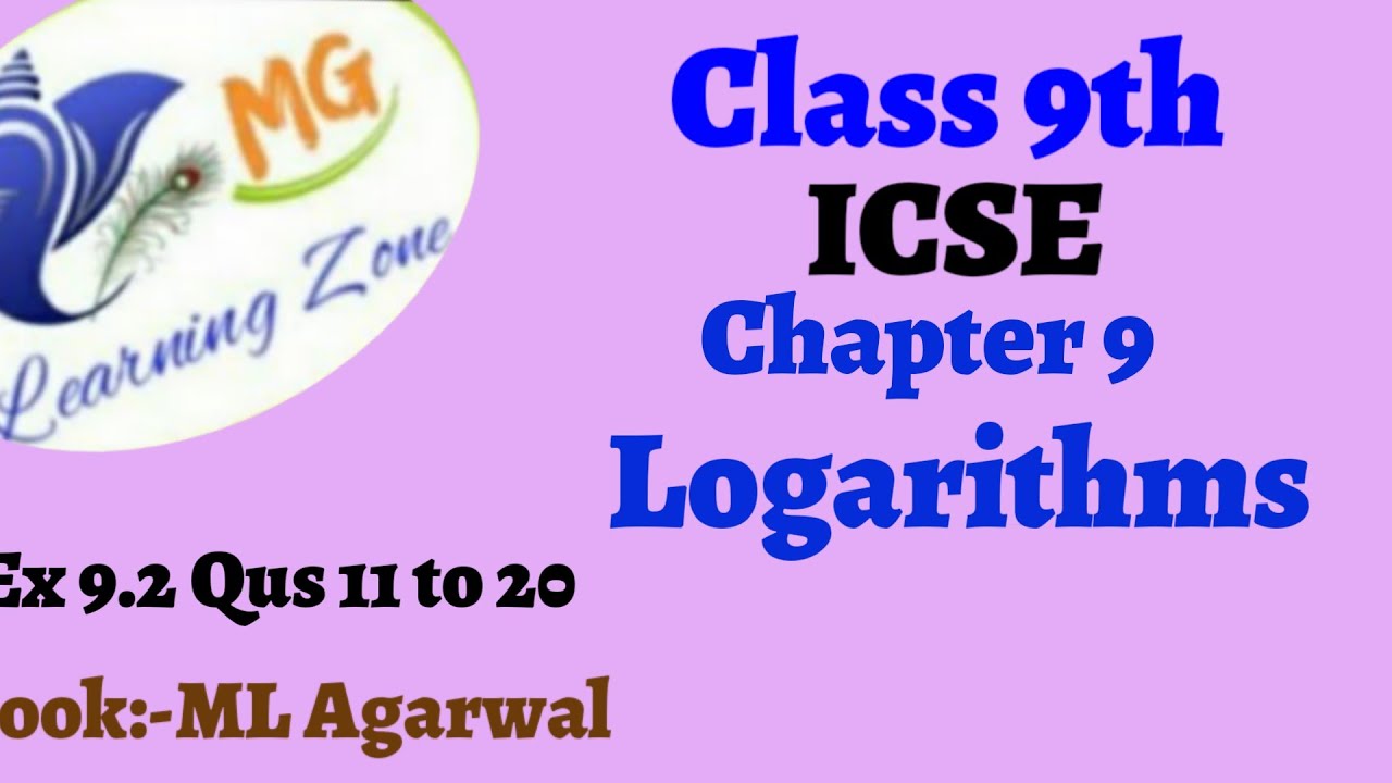 Class 9th ICSE Math Ch 9 Logarithm Ex 9.2 Qus 11 to 20 - YouTube