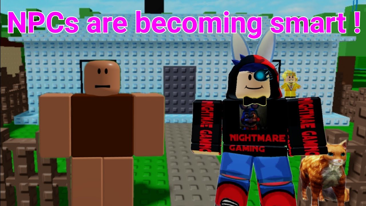 NPCs are becoming smart roblox game - YouTube