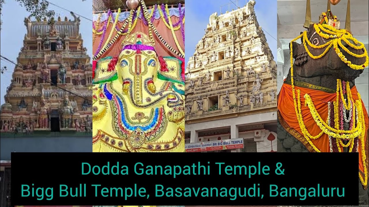 Dodda Ganapathi Temple & Bigg Bull Temple, Basavanagudi, Bangaluru ...