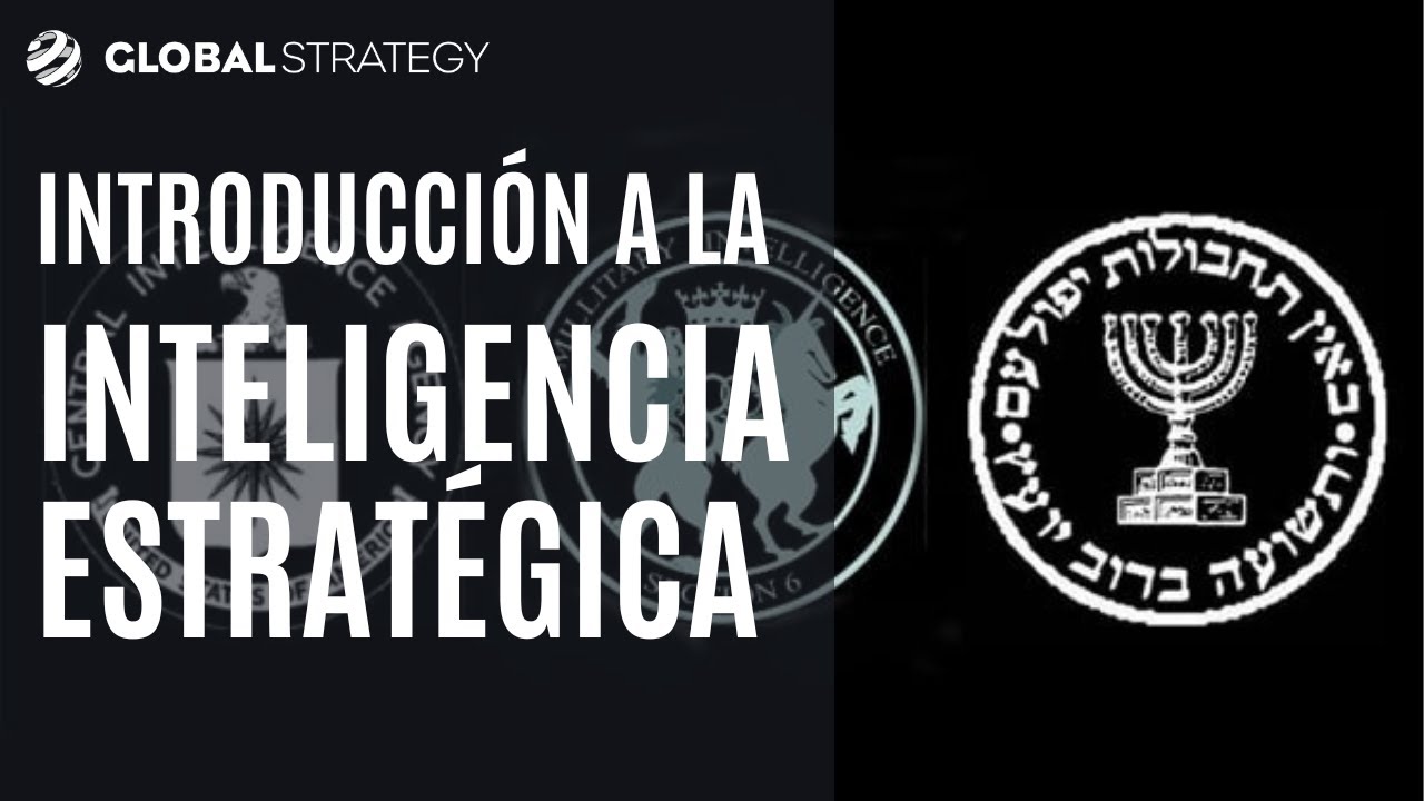 Introducción a la Inteligencia estratégica | Estrategia podcast 33 ...