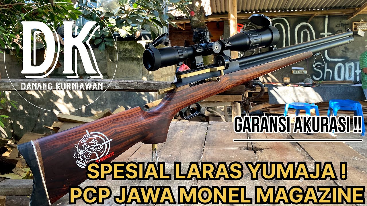 GARANSI AKURASI !! || PCP Jawa Monel Magazine Spesial Laras Yumaja ...
