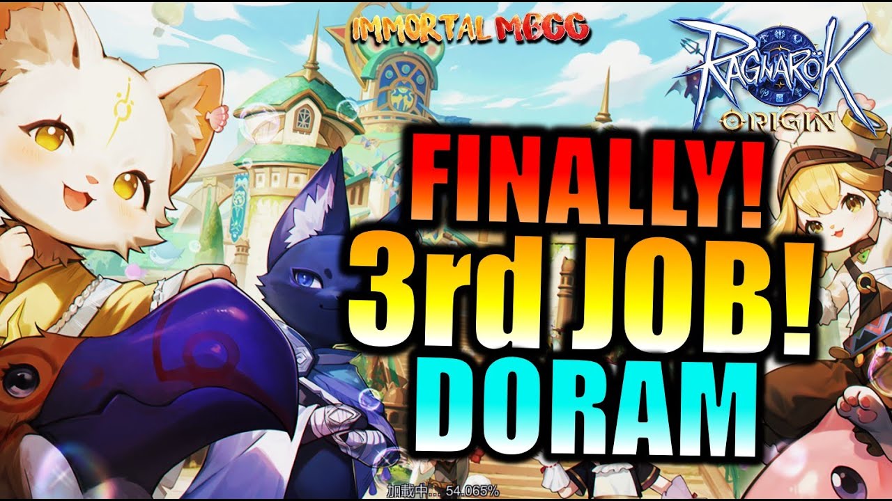 FINALLY REACHED 3RD JOB DORAM!! - RAGNAROK ORIGIN - YouTube