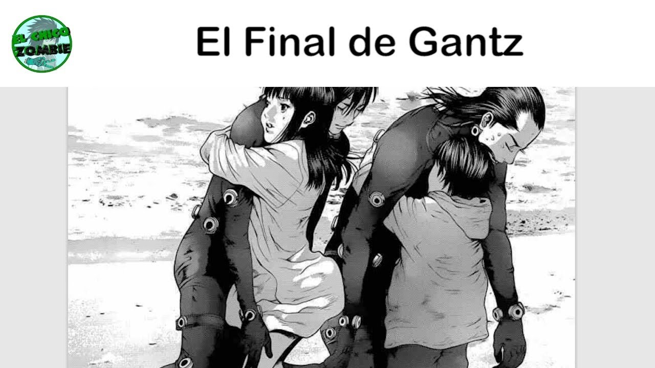 El Final de GANTZ (¿Como terminó?) - YouTube