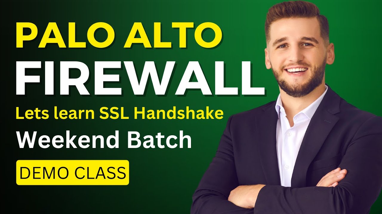 PaloAlto Firewall Training | Lets learn SSL Handshake | Demo Class - YouTube