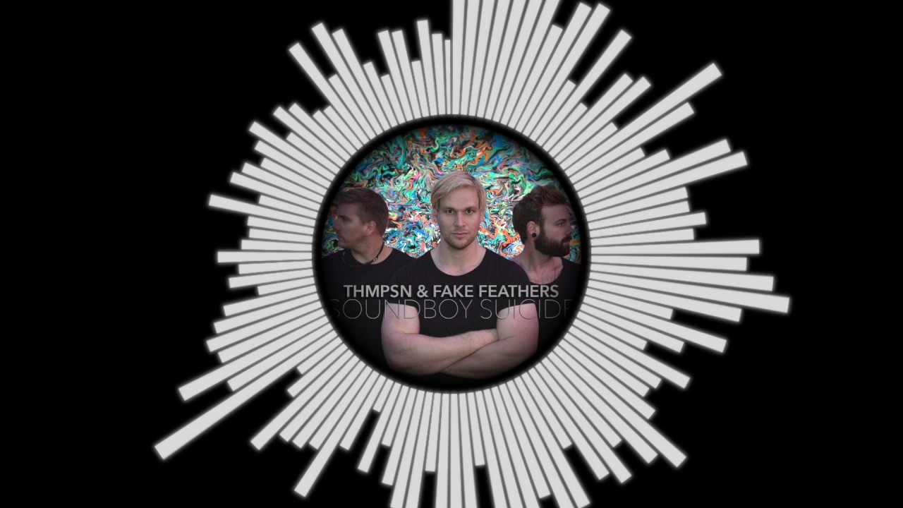 THMPSN & Fake Feathers - Soundboy Suicide (Original Mix) - YouTube