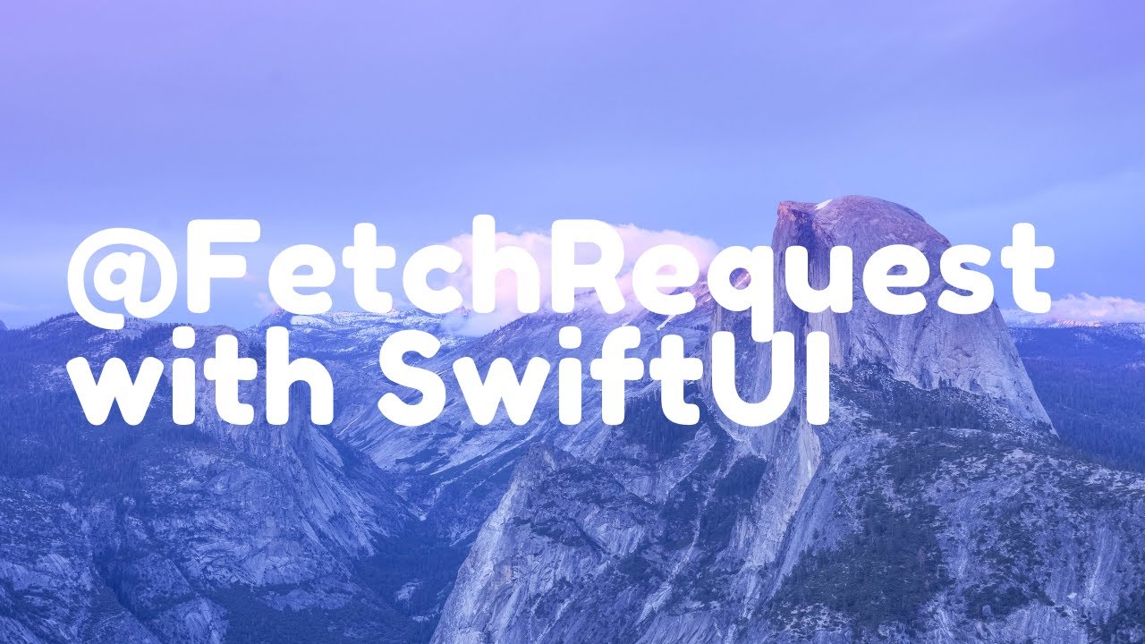 Implementing Fetchrequest In Swiftui Youtube 1402