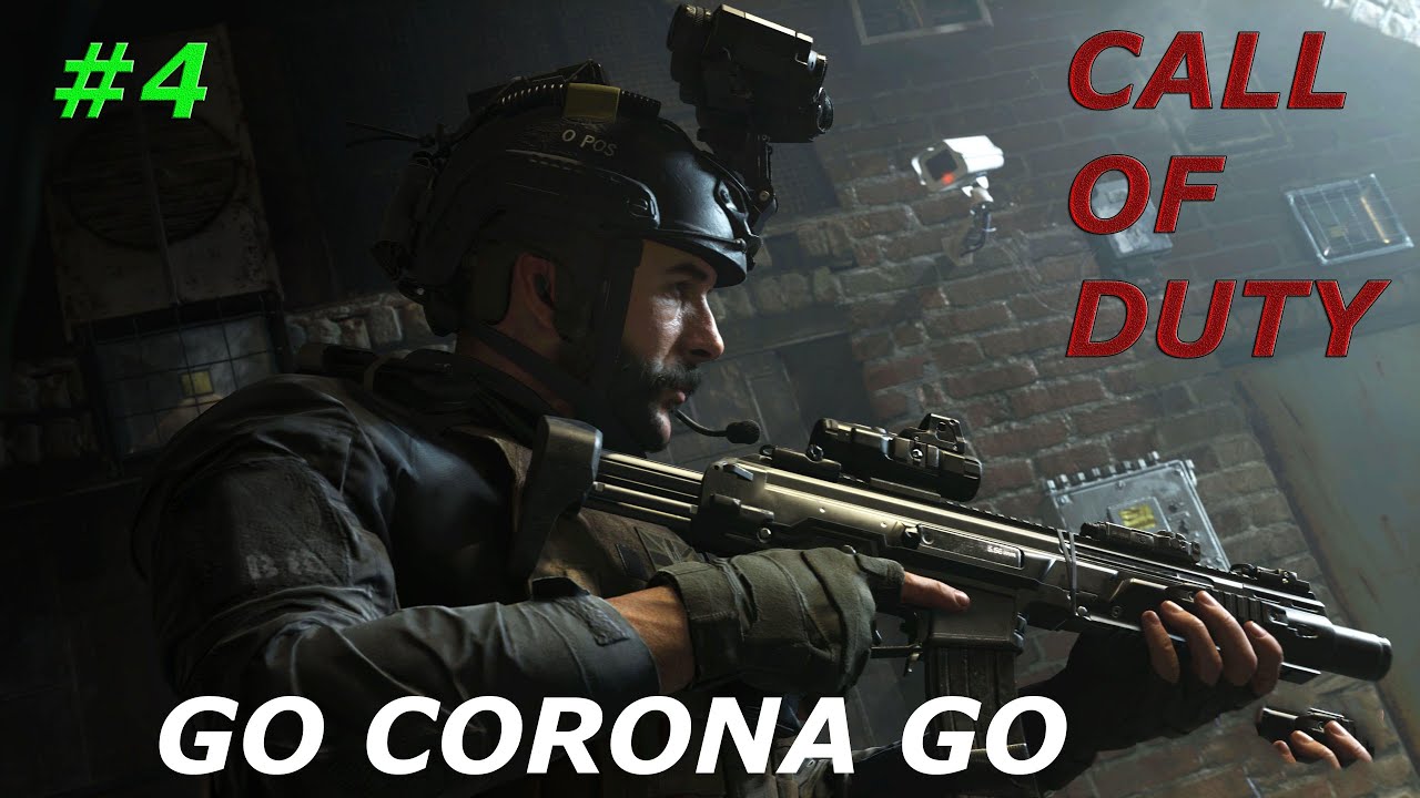 CALL OF DUTY IN CORONA TIME STAYING AT HOME GO CORONA GO - YouTube