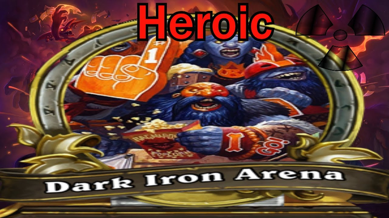 HearthStone - Blackrock Mountain: Dark Iron Arena Heroic - YouTube