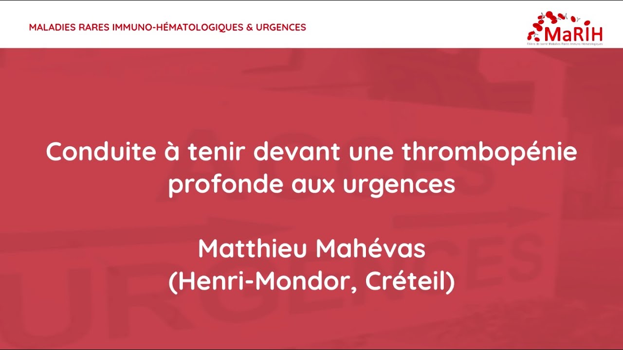 Conduite à tenir devant une thrombopénie profonde aux urgences - YouTube