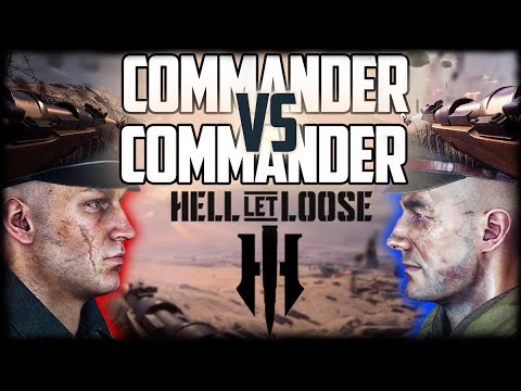 Hell let loose - COMMANDER VS COMMANDER - YouTube