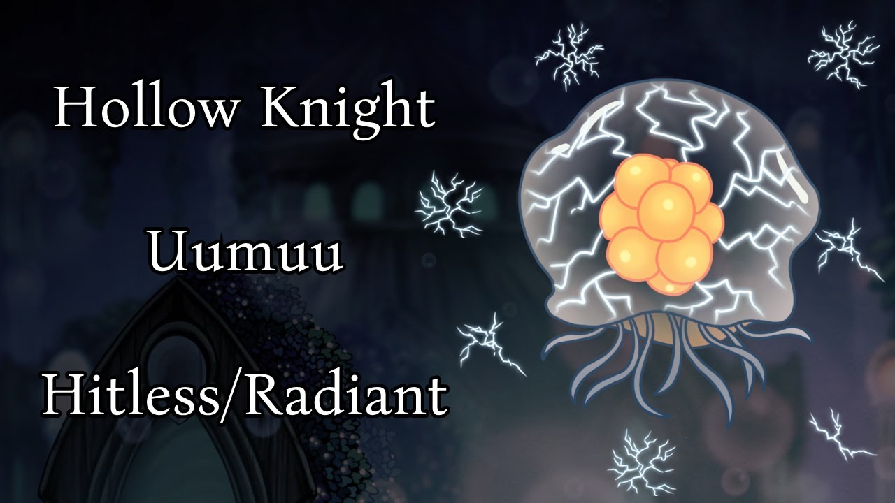 Hollow Knight | Uumuu Hitless/Radiant - YouTube