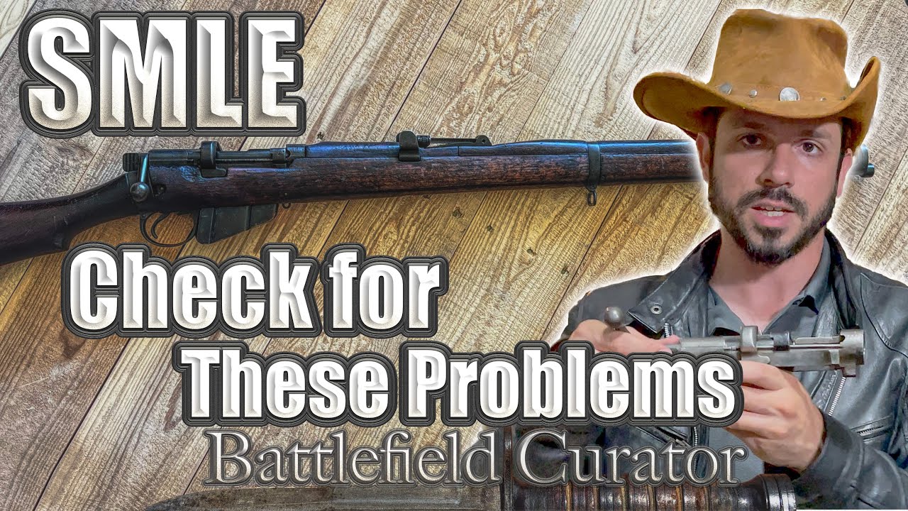How to Check For Problems on Your SMLE No1 Mk3 and No4 Rifles - YouTube
