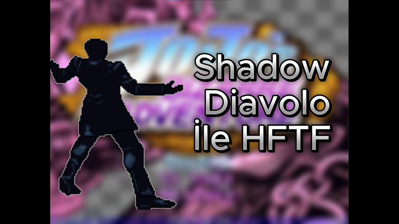 The Boss (Shadow Diavolo) Jojo HFTF2 ama zoooor - YouTube